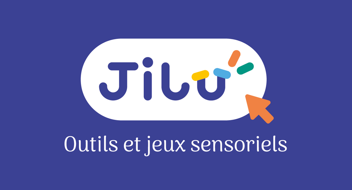 Outils et jeux sensoriels – Jilu